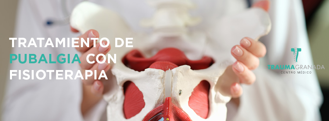 Tratamiento de Pubalgia con fisioterapia en Granada - Trauma Granada